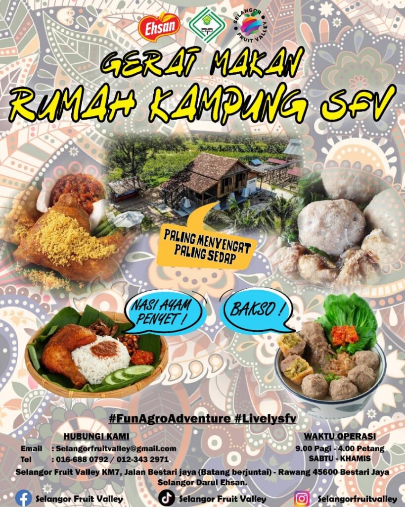 Selangor Fruit Valley – Sharing the Experience