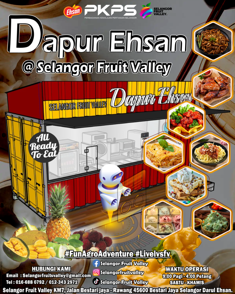 Selangor Fruit Valley – Sharing the Experience